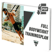 Ganzkörper Bodyweight Trainingsplan für 10 Wochen [PDF]